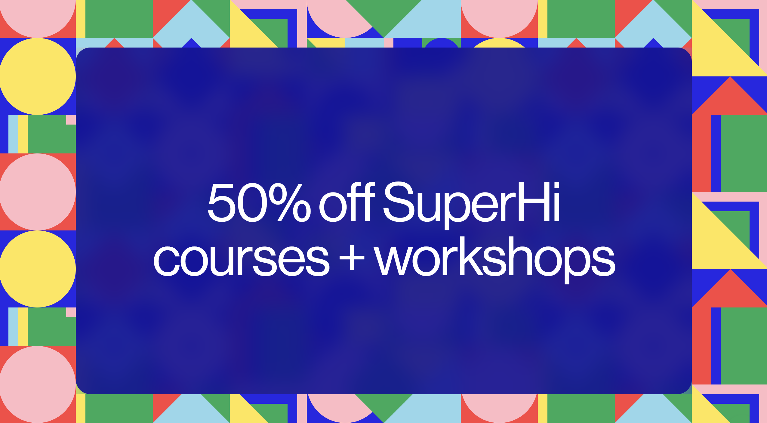 Black Friday + Cyber Monday • SuperHi